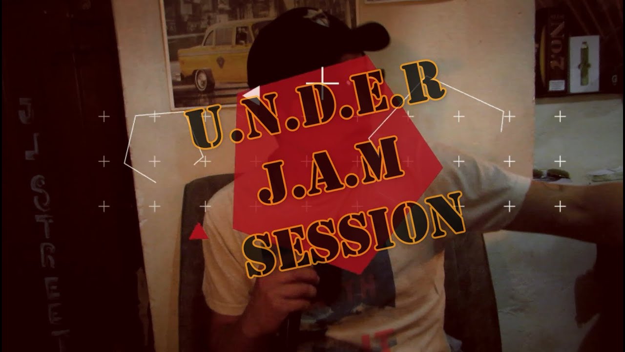 UNDER JAM SESSION - MISTERIO / JKO / SOUL BLACK / LETARGOS / JBUZZ ...