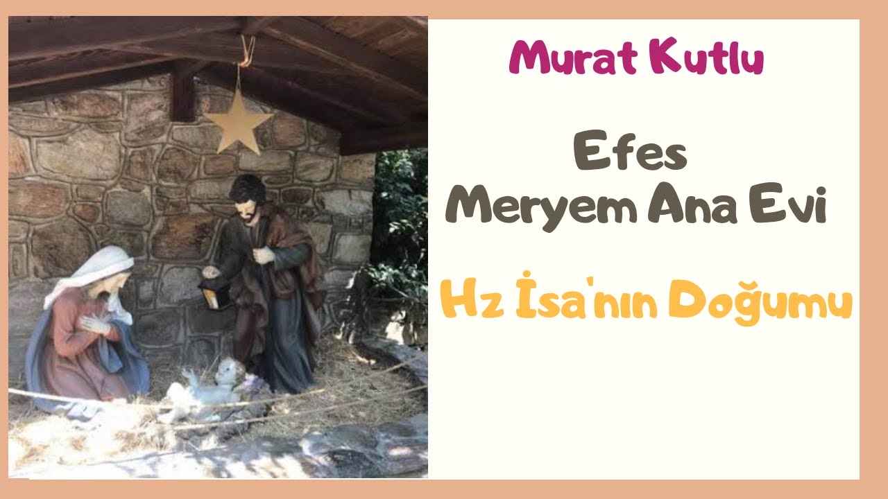 Efes Meryem Ana Evi - YouTube