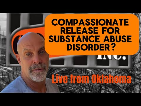 Compassionate Release Warranted For Inmates With Substance Abuse ...