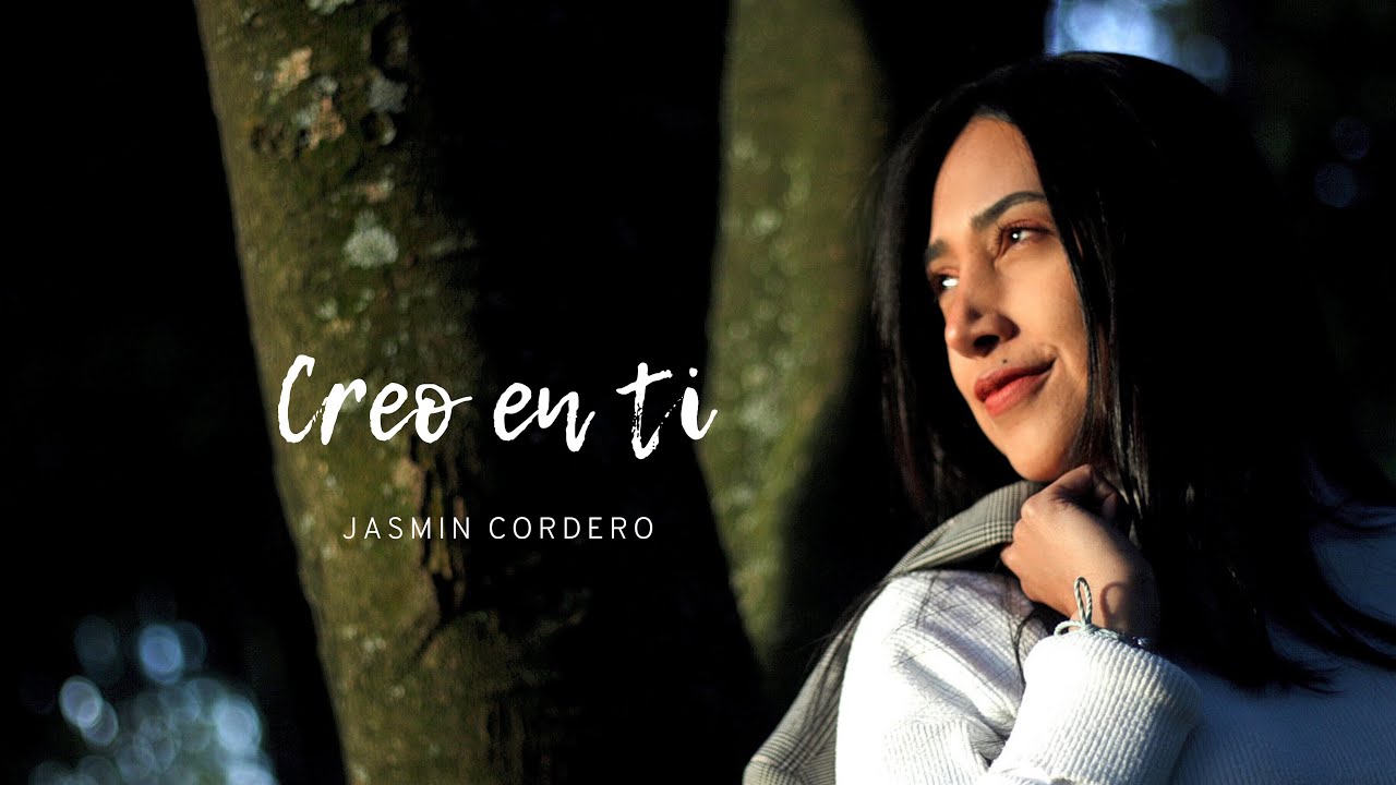 "Creo en Ti" - by Jasmin Cordero- Musica inédita Adventista Chords ...