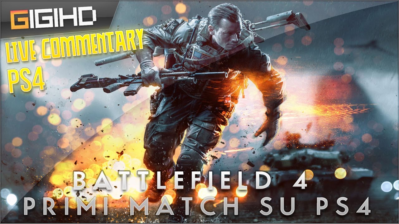 BF4 & PS4 - Primi Match Online [Live] - YouTube