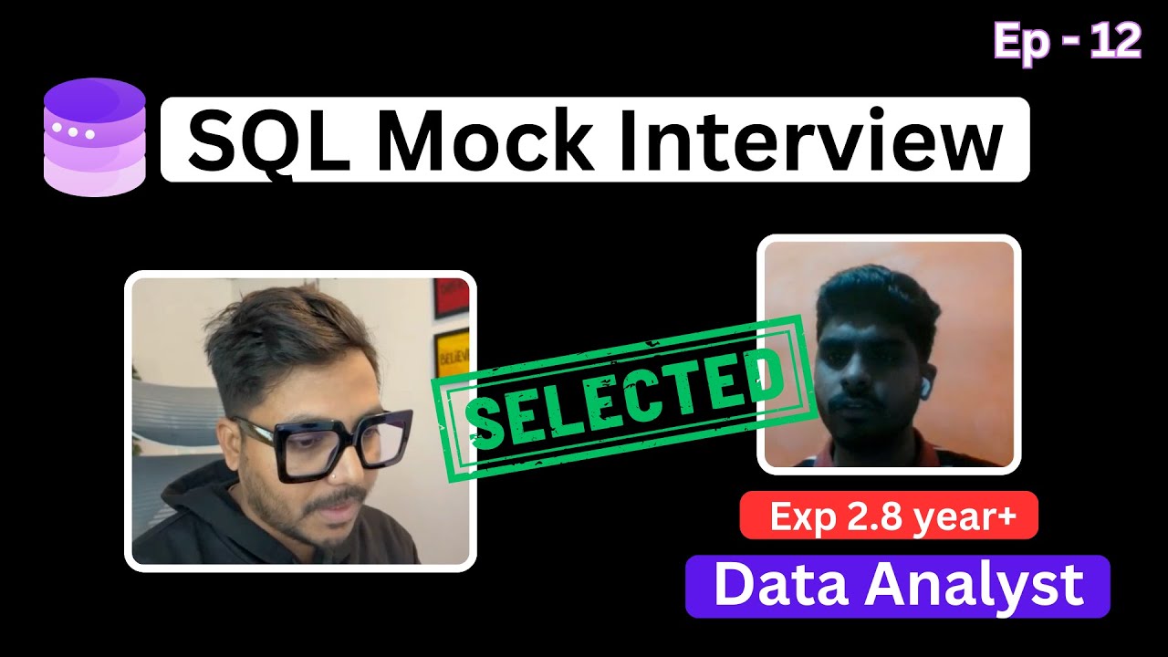 SQL Mock Interview for Data Analyst & Business Analyst | Live SQL ...