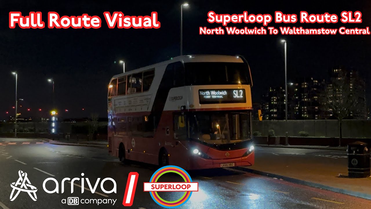 [Full Route Visual] London Bus Route SL2: North Woolwich - Walthamstow ...