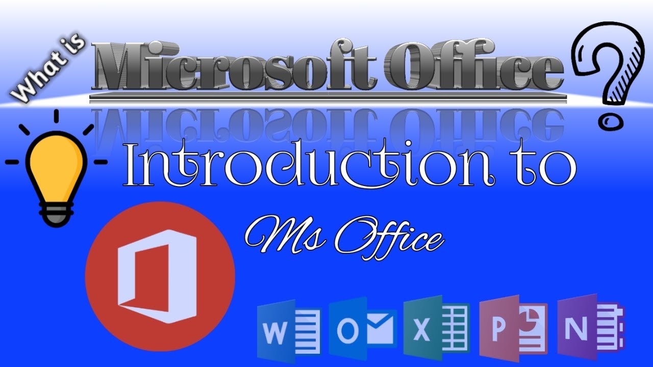 Introduction to Microsoft Office | Full Explanation - YouTube
