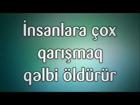 İnsanlara çox qarışmaq qəlbi öldürür  Rəşad Hümbətov || Rəşad Hümbətov [Resad Humbetov]