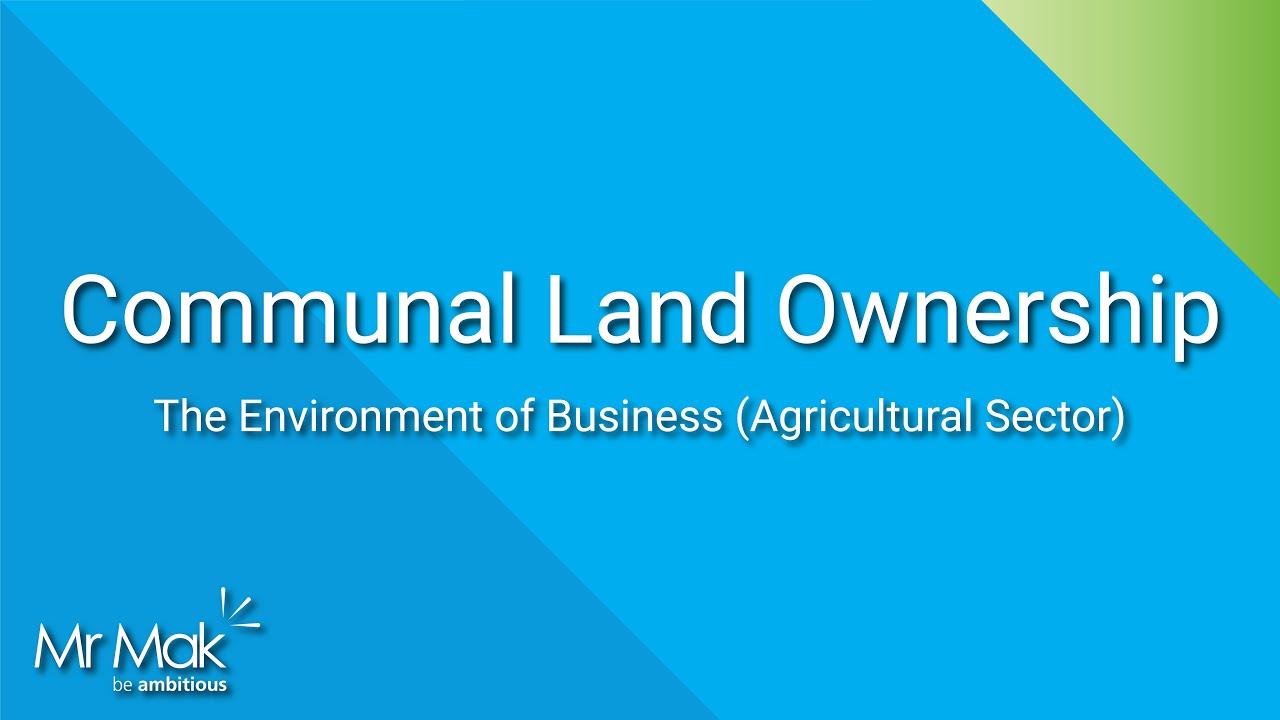 Communal Land Ownership - YouTube