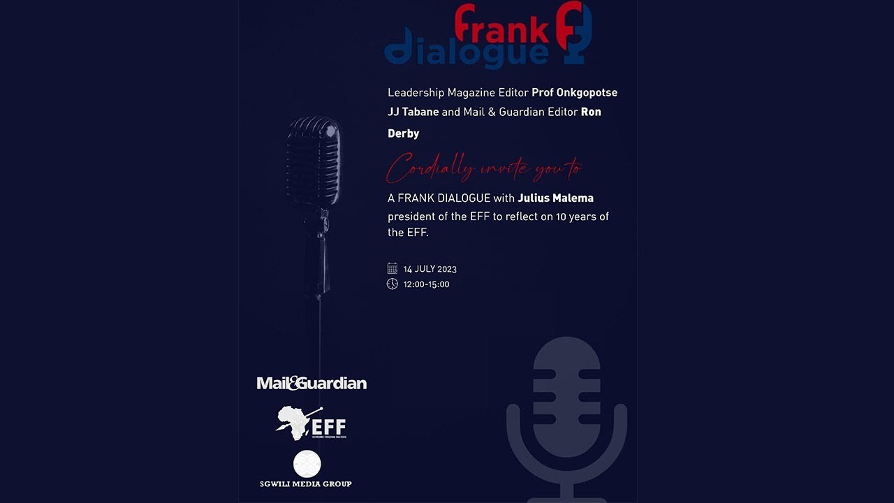 A Frank Dialogue With EFF President Julius Malema - YouTube