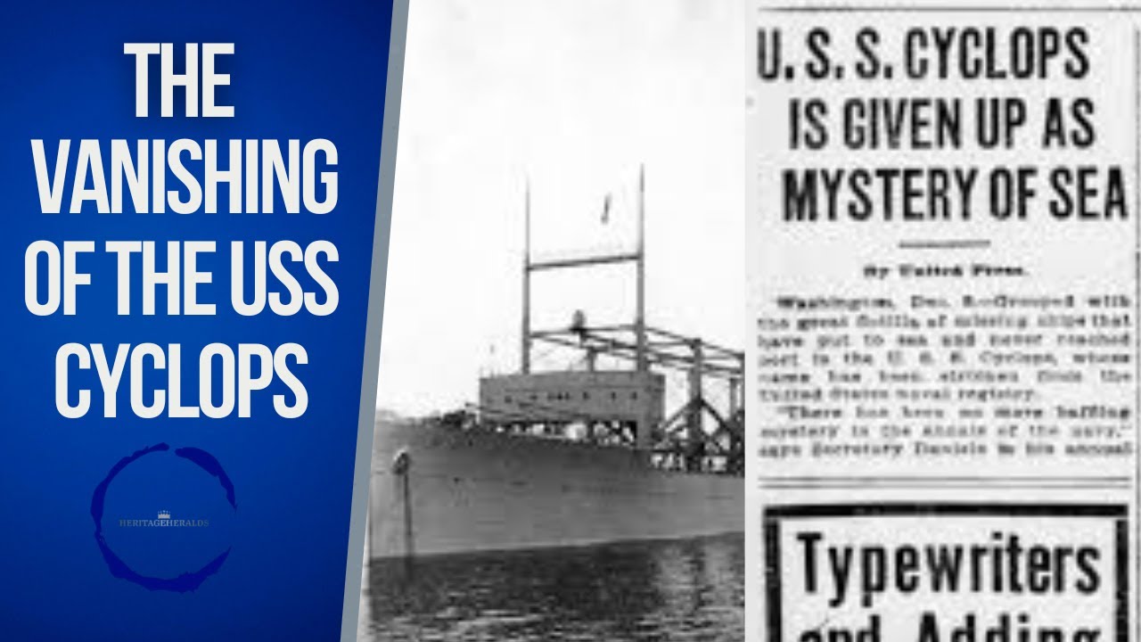 Unusual disappearance of a ship (USS Cyclops) - YouTube