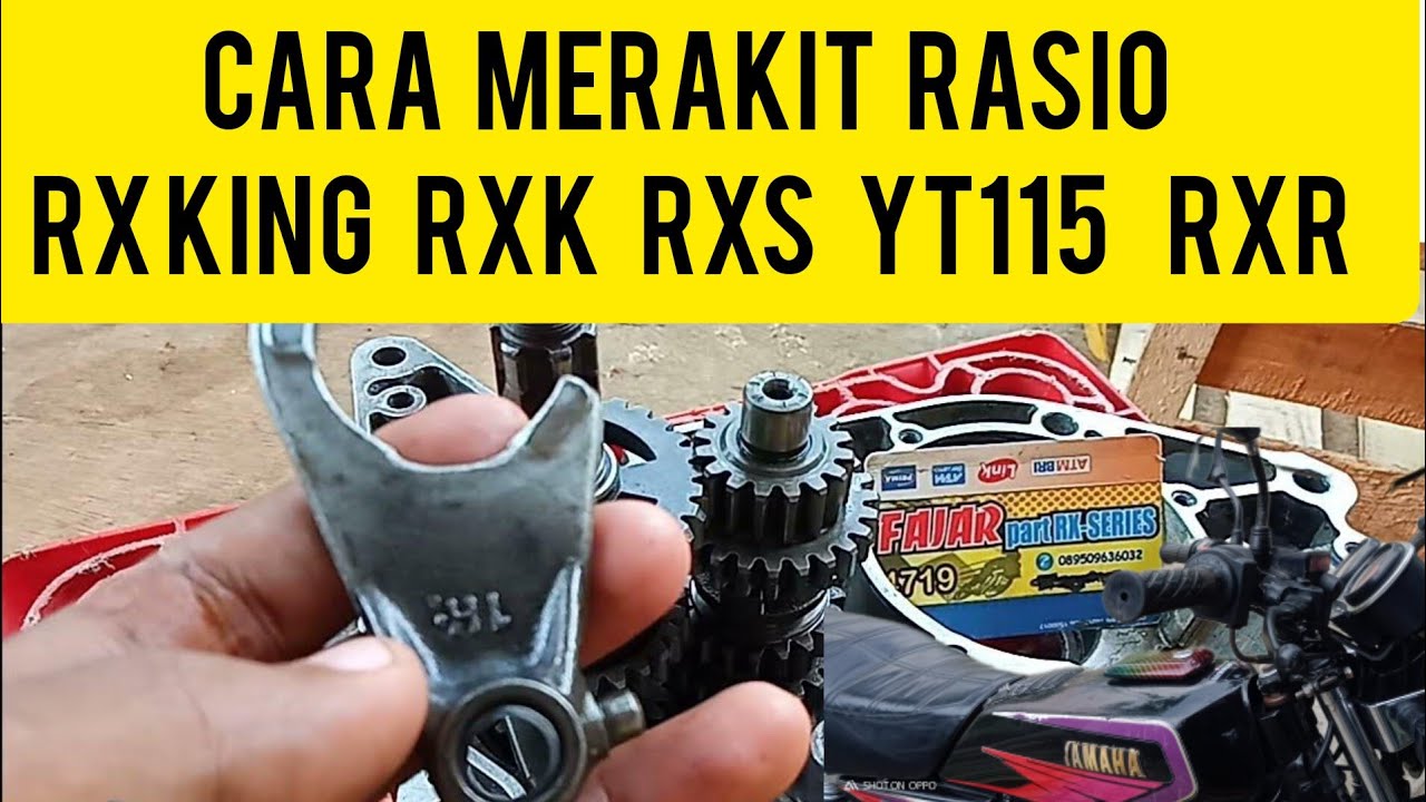 tutorial cara memasang pasang rasio [rasio gear box Yamaha RX135 RX ...