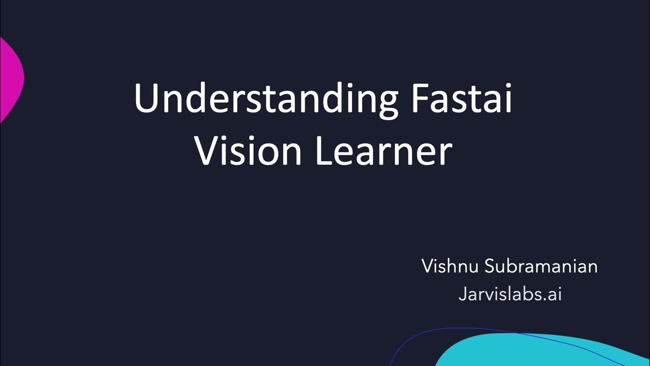 Understanding Fastai Vision Learner - YouTube