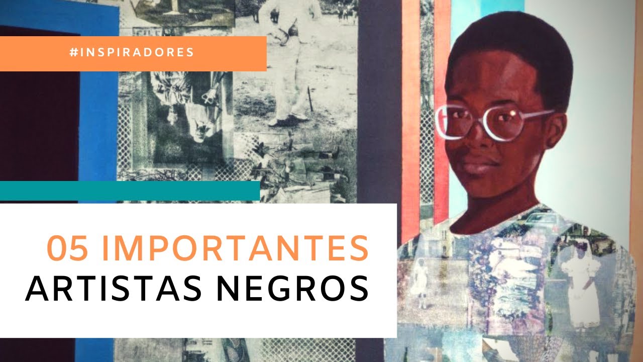 5 artistas visuais negros importantes | Inspiradores - YouTube