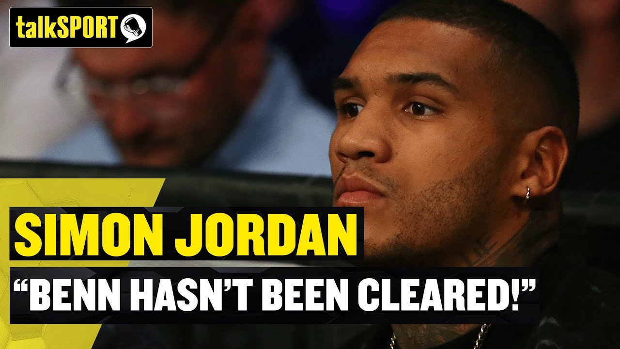 BENN SHOULD BE CLEARING HIS NAME! 🔥 Simon Jordan reacts to Conor Benn's ...