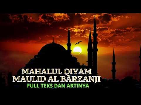 MAHALUL QIYAM MAULID AL BARZANJI full teks dan artinya - YouTube