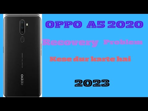 Oppo Recovery Mode Problem / Oppo A5 2020 Coloros Recovery Problem ...