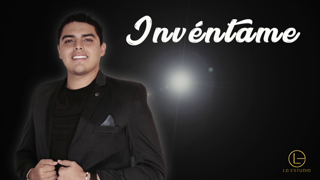 Fernando Gutierrez En vivo - Invéntame (Cover) - YouTube