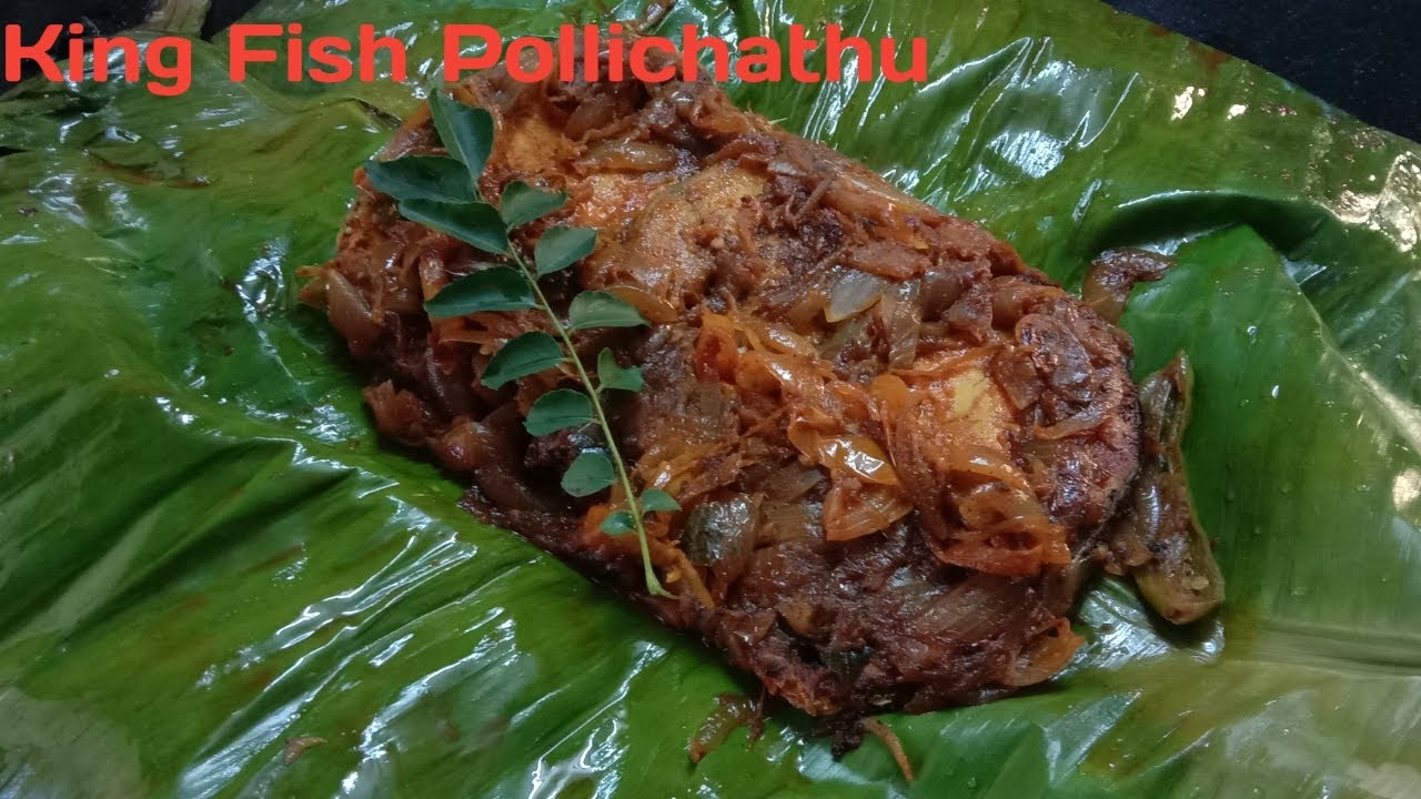 King Fish Pollichathu/കൊതിയൂറും അയക്കൂറ പൊള്ളിച്ചത് - YouTube