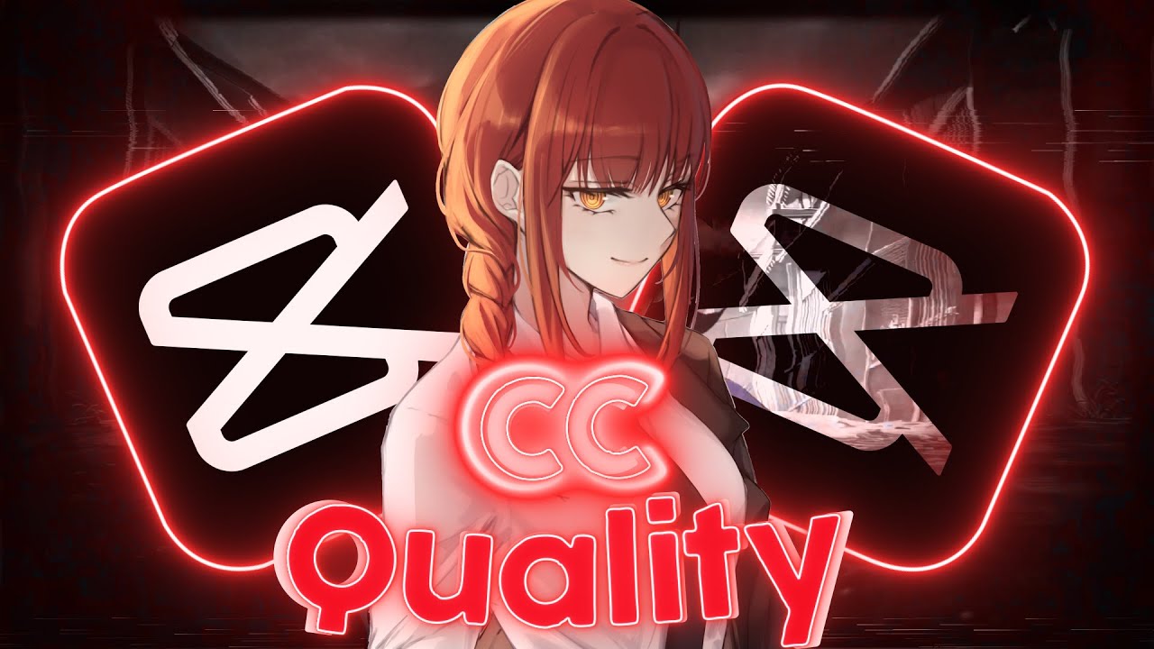 CC Quality Tutorial in CapCut 🍁| CAPCUT AMV TUTORIAL - YouTube