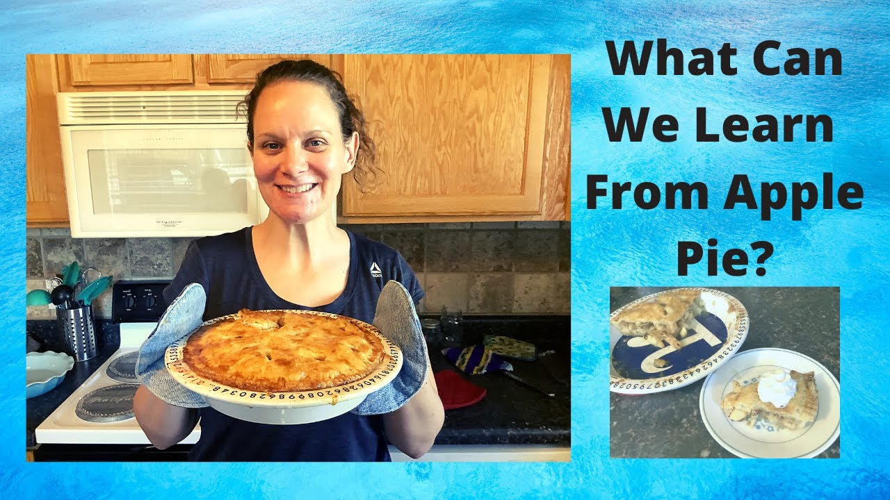 Apple Pie Science! What Can We Learn From Making Apple Pie? - Ms ...
