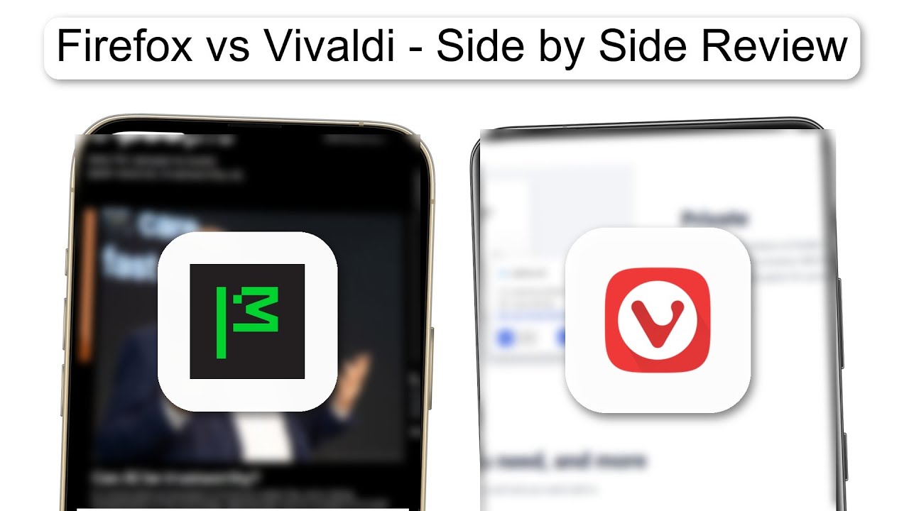 Firefox Vs Vivaldi Side By Side Review (2026) - YouTube