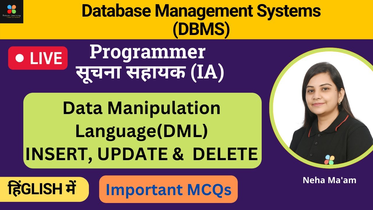 Dbms Sql Dml Data Manipulation Language Insert Update Delete Neha Ma Am Robust