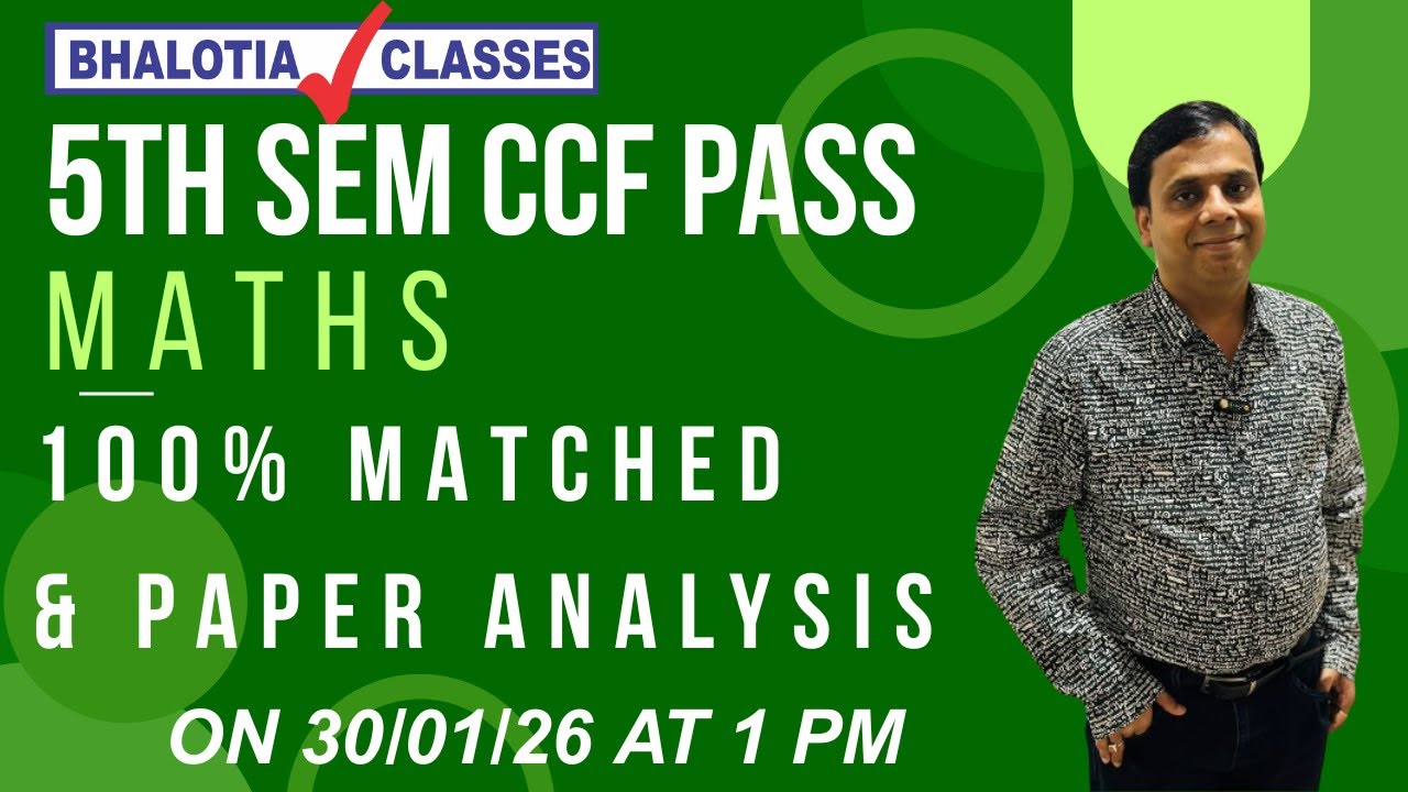 5TH SEM | PASS | CCF | MATHS | 100% MATCHED & PAPER ANALYSIS | BCOM ...