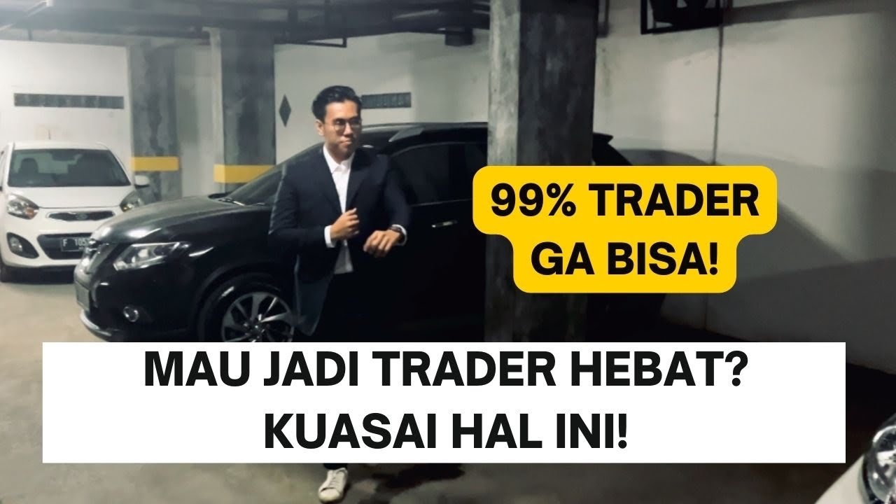 KUASAI HAL INI DAN DIJAMIN KALIAN JADI TOP 1% TRADER ! - YouTube