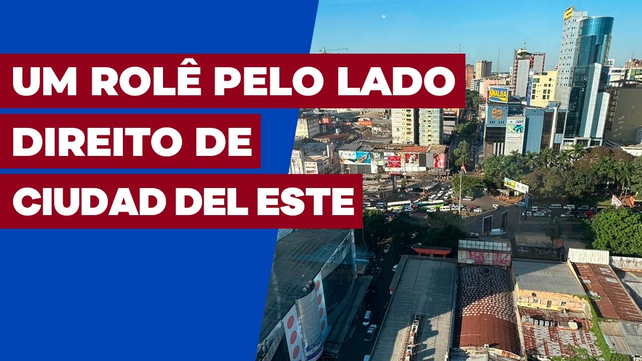 Um rolê pelas lojas do lado direito de Ciudad del Este - YouTube