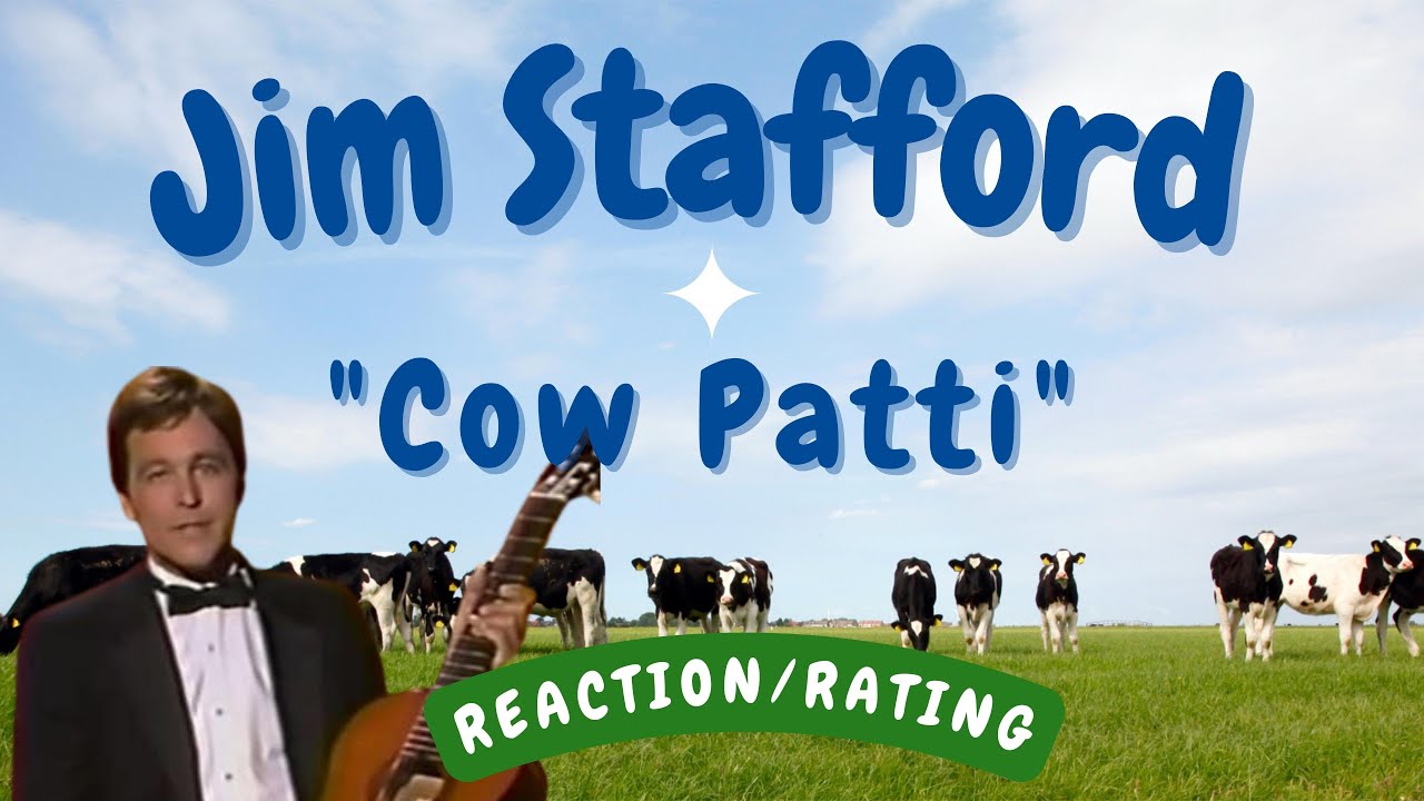 Jim Stafford -- Cow Patti [REACTION/RATING] - YouTube