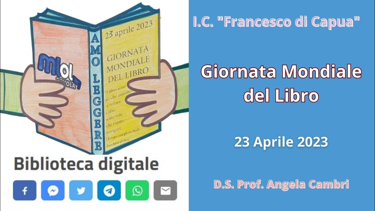 I.C. "Francesco Di Capua" - Giornata Mondiale del Libro e dei diritti d ...