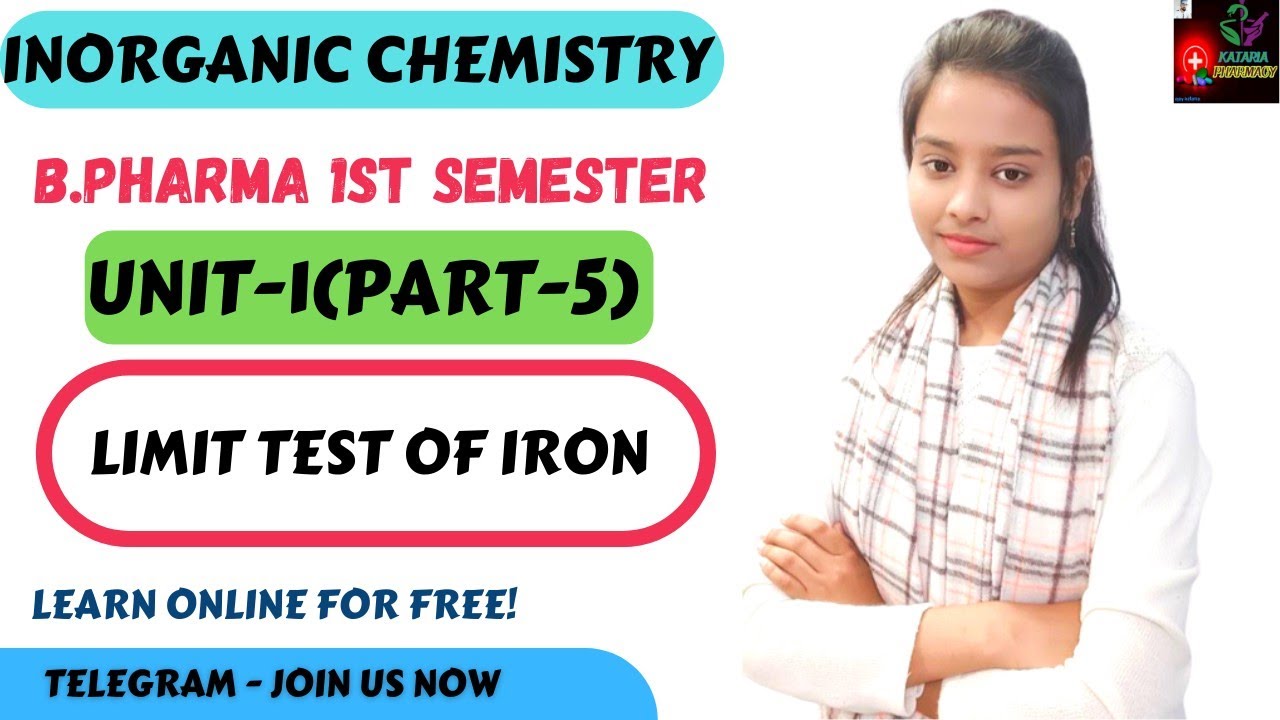 limit test of iron,Inorganic chemistry, Unit-1(part-5) B.Pharma 1st ...