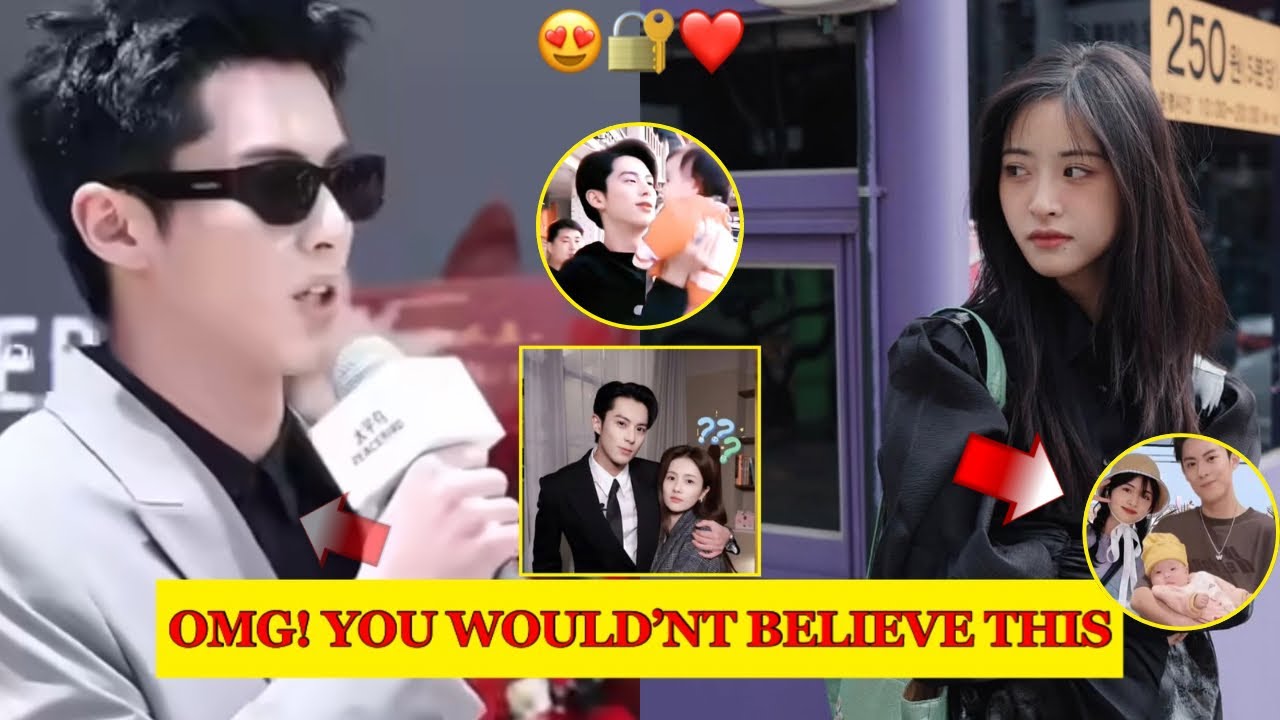 SHOCKING! Dylan Wang Revealed The truth behind His Alleged 3 Year Old ...