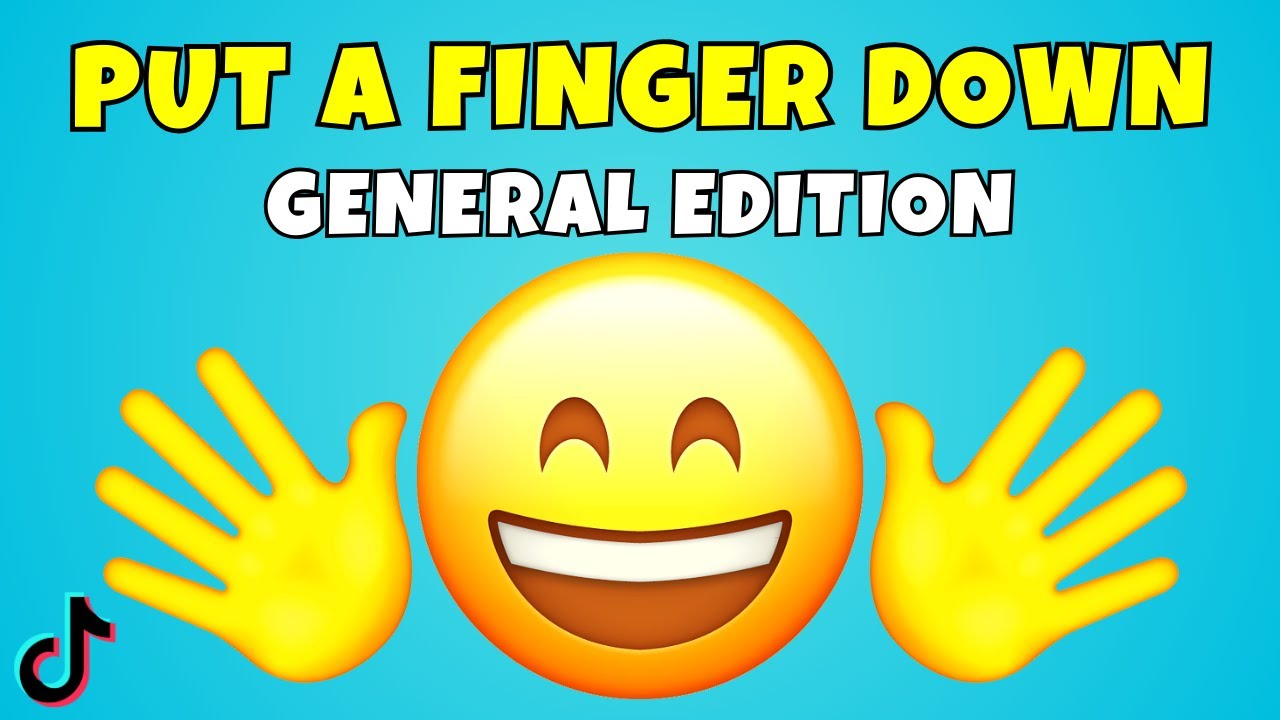 Put a Finger Down 🤗 | GENERAL QUESTIONS Edition | TikTok Inspired ...