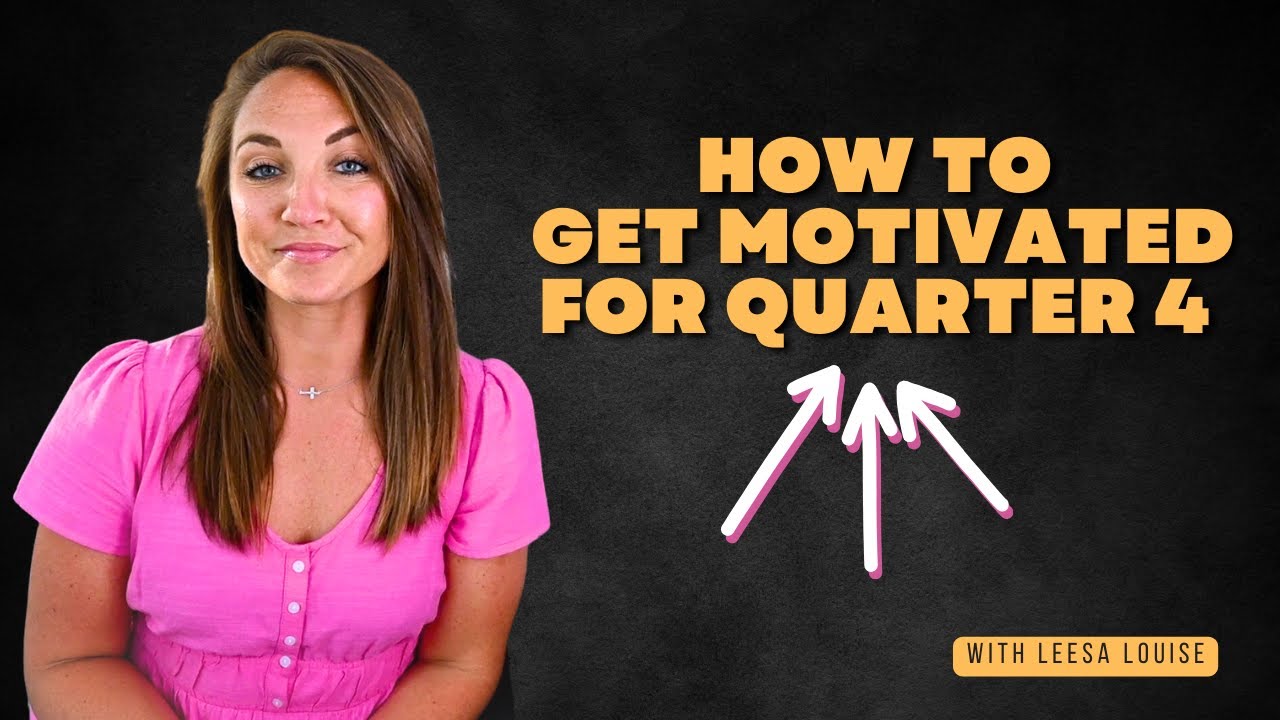 How to Get Motivated for the Last 3 Months of the Year | Achieve Your ...