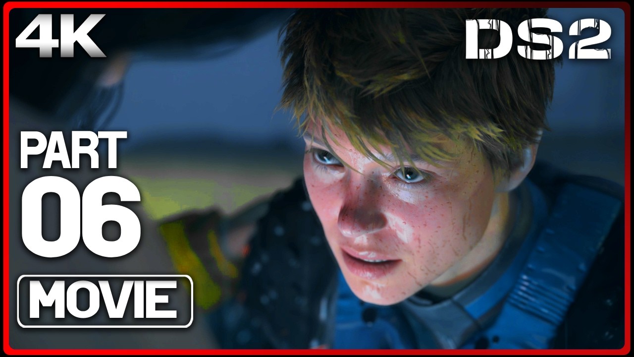 DEATH STRANDING 2 All Cutscenes (PART 6) Game Movie PS5 PRO 4K Ultra HD ...