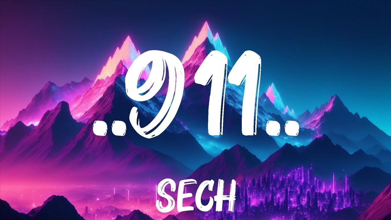 Sech -..911..(Letra/Lyrics) - YouTube