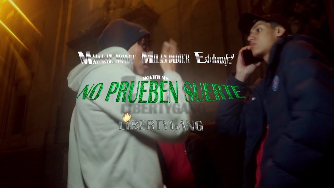NO PRUEBEN SUERTE - Milan Didier x Maickel Money x Estebandy2 / Prod ...