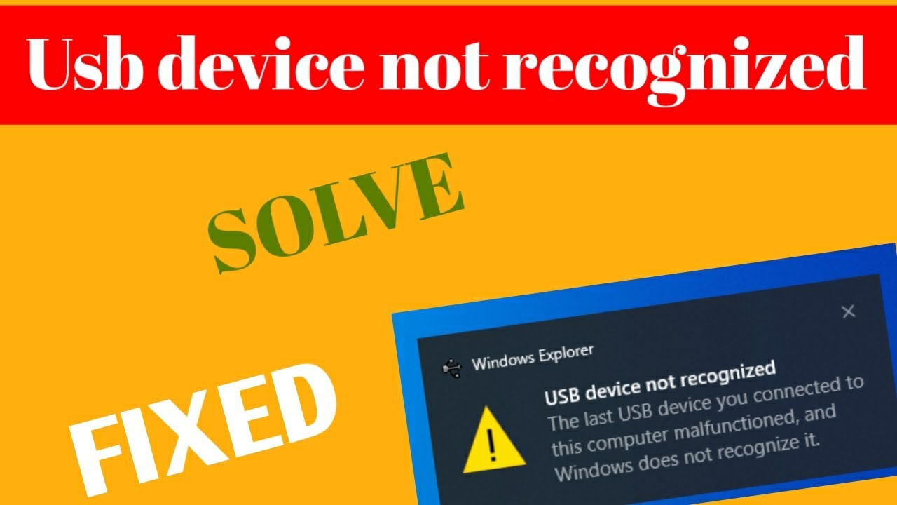 How To Fix Usb Device Not Recognized Window 7 8 10 11 Solve computer how-to-fix-usb-device-not-recognized-window-7-8-10-11-solve-computer