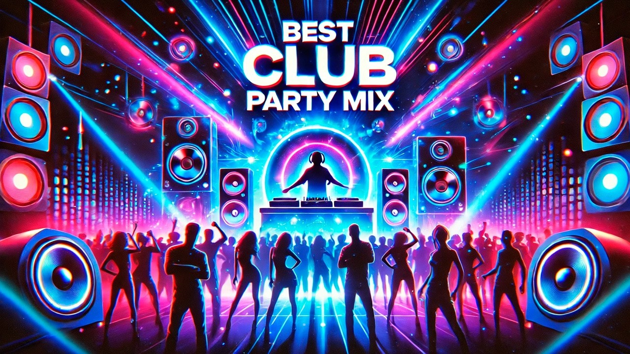 🎉 ENJOY this Club Party Music Mix 🎧 | 🔥 Non-Stop Dance Hits for Epic ...