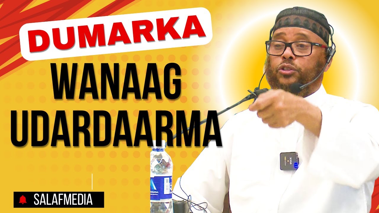 Muxaadaro Cusub || Dumarka wanaag Uladhaqma || Sh Abu Dhalxa - YouTube