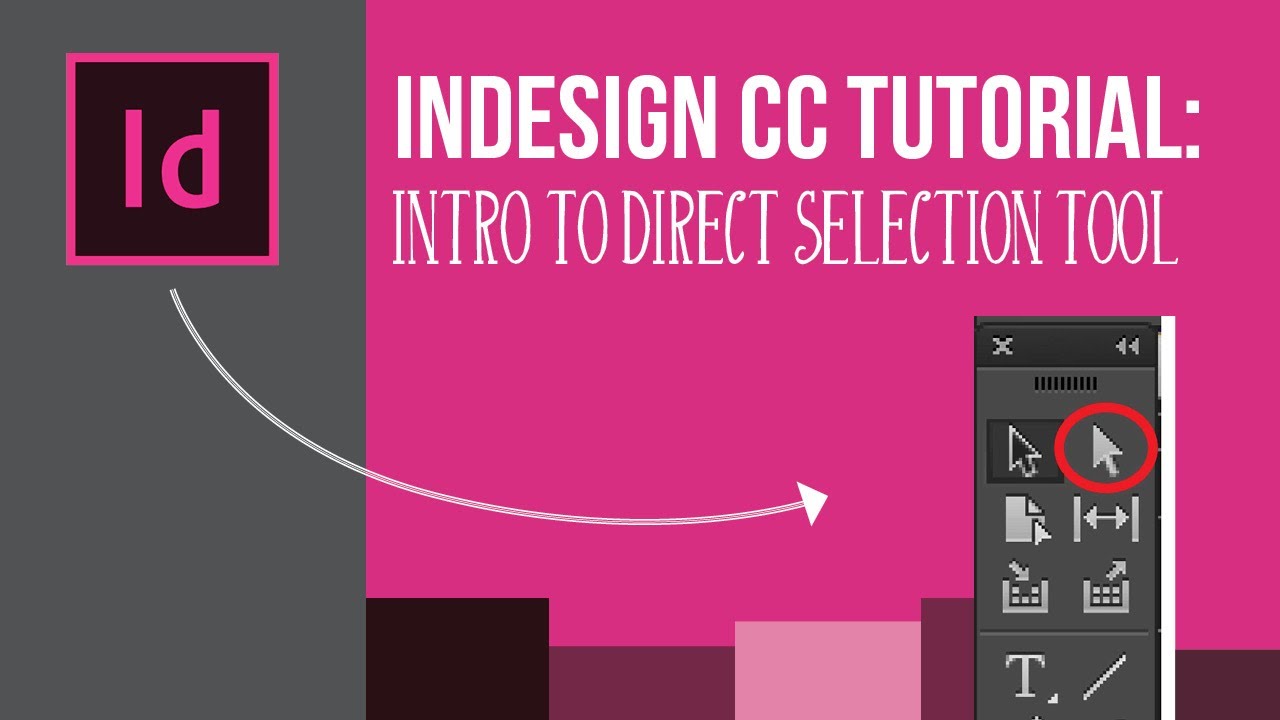 InDesign Tutorial Direct Selection Tool YouTube indesign-tutorial-direct-selection-tool-youtube