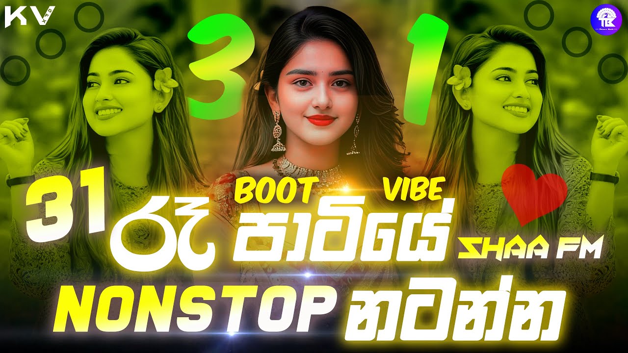 Sha Fm New Song Nonstop 2024 | 31st Night Special Nonstop | New Sinhala ...