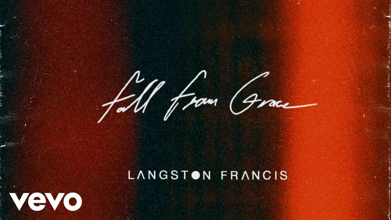 Langston Francis - Fall From Grace (Official Audio) - YouTube