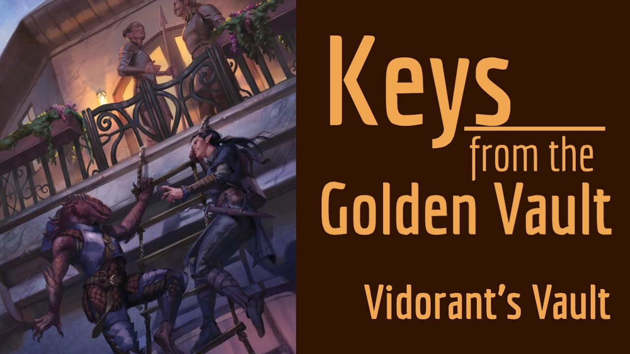 Vidorant's Vault DMs Guide and Walkthrough | Keys from the Golden Vault ...