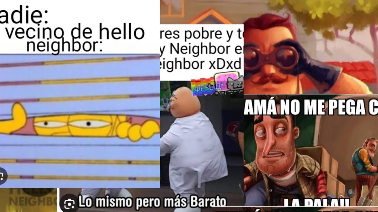 hello neighbor acto 2 pero con memes - YouTube