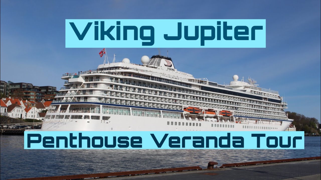 VIKING JUPITER PENTHOUSE VERANDA STATEROOM #5089 TOUR - YouTube