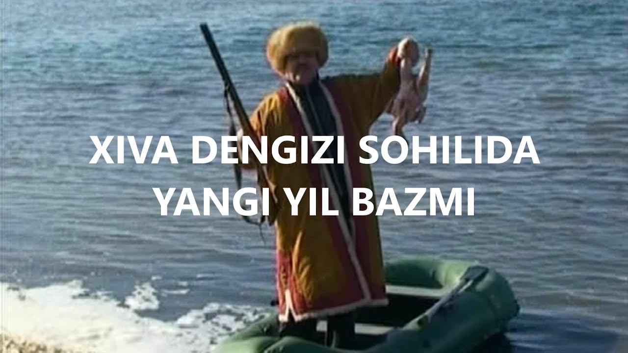 Xiva dengizi sohilida Yangi Yil bazmi 1 "Archa polov" - Raxmatjon ...