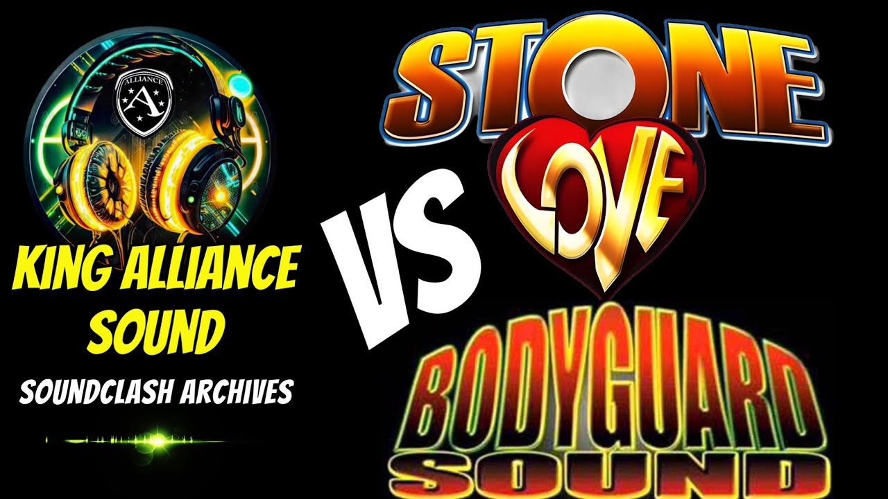 Soundclash 2024 │ Stone Love VS Bodyguard - Juggling Dancehall & Reggae ...