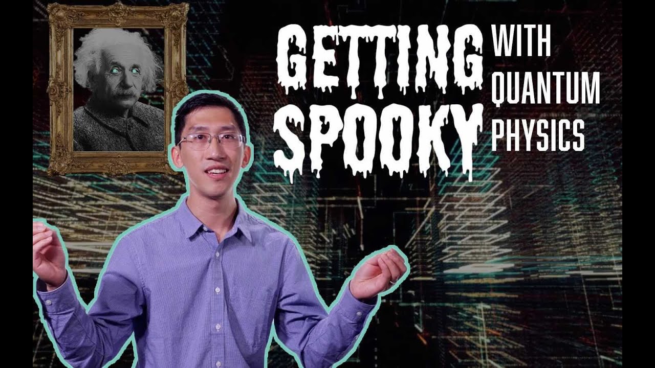 Spooky Action Explained 👻 By A Columbia Quantum Expert - YouTube