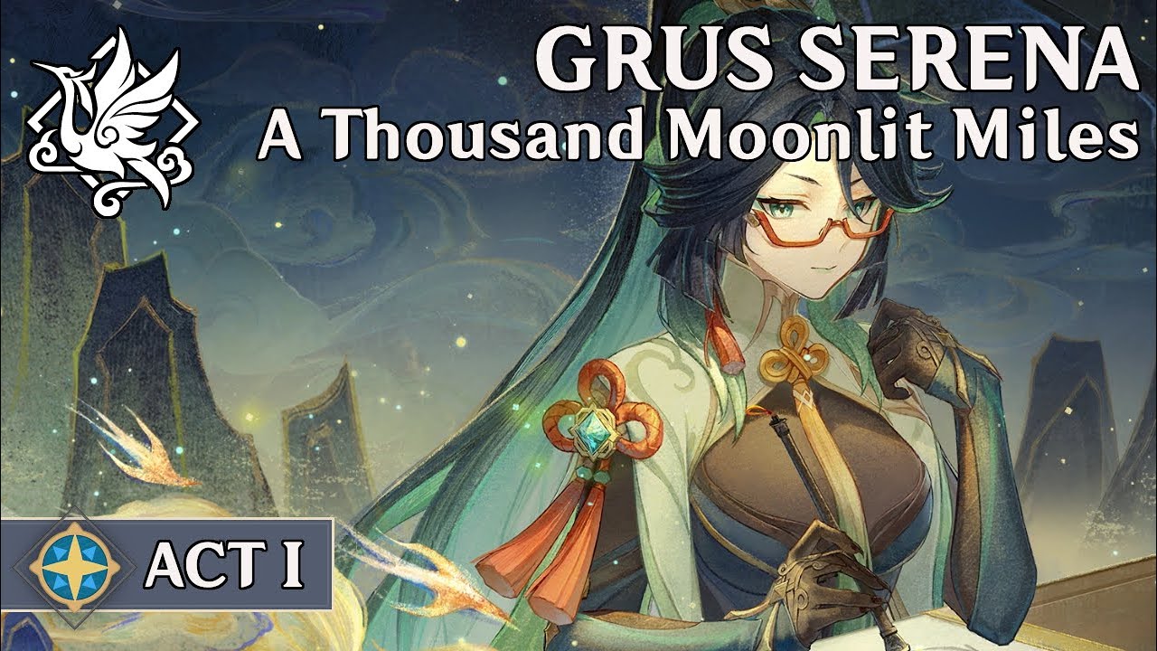 Xianyun - Grus Serena Chapter - Act 1: A Thousand Moonlit Miles (JP VO ...