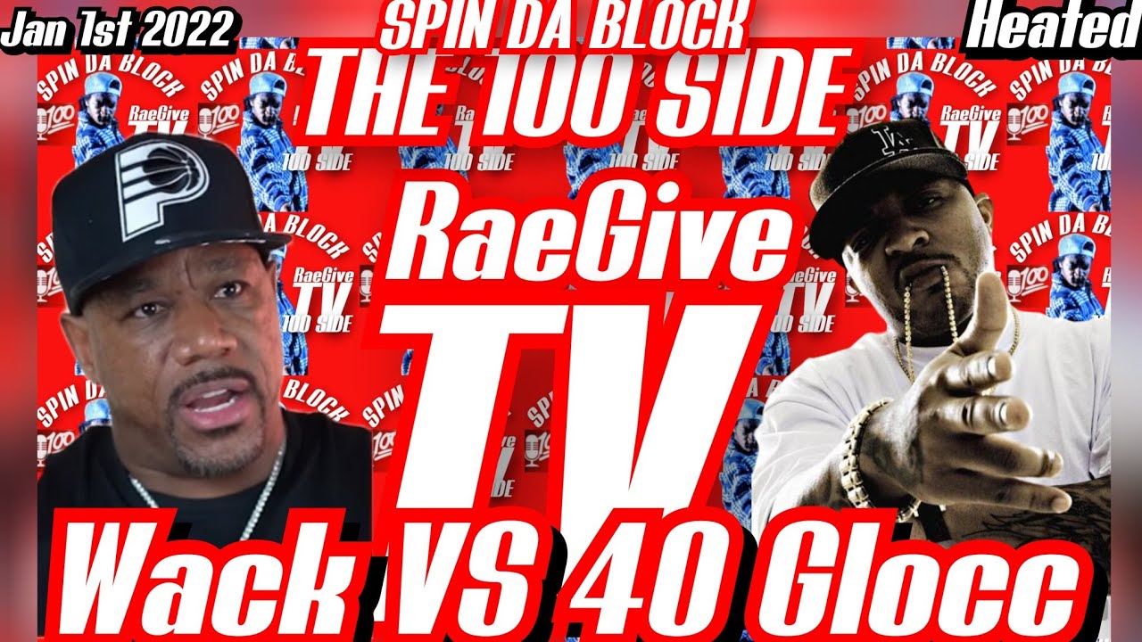 🌪️📣40 Glocc Pulls Up On Wack 100 To Address Snitchin "Did U Point Out ...